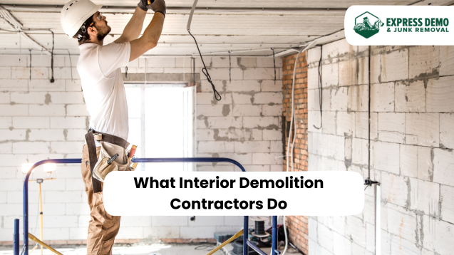 What Interior Demolition Contractors Do | EDW Blog
